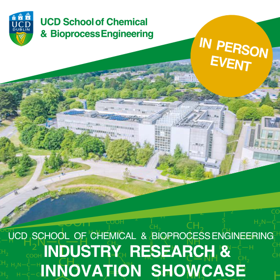 Research & Innovation Showcase at the UCD School of Chemical and ...